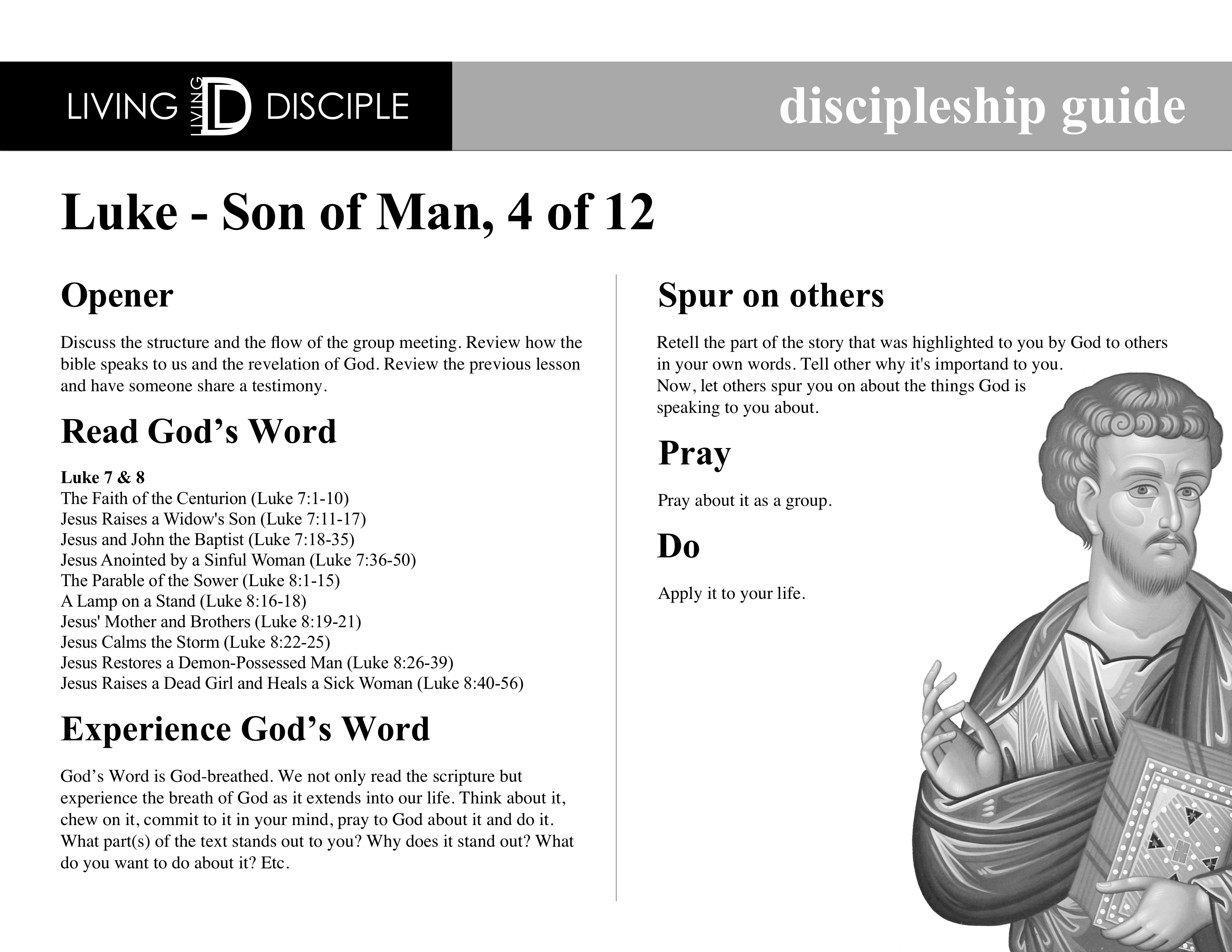 Luke – Living Disciple